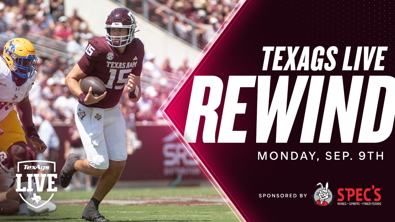 TexAgs Rewind (9/9) | TexAgs