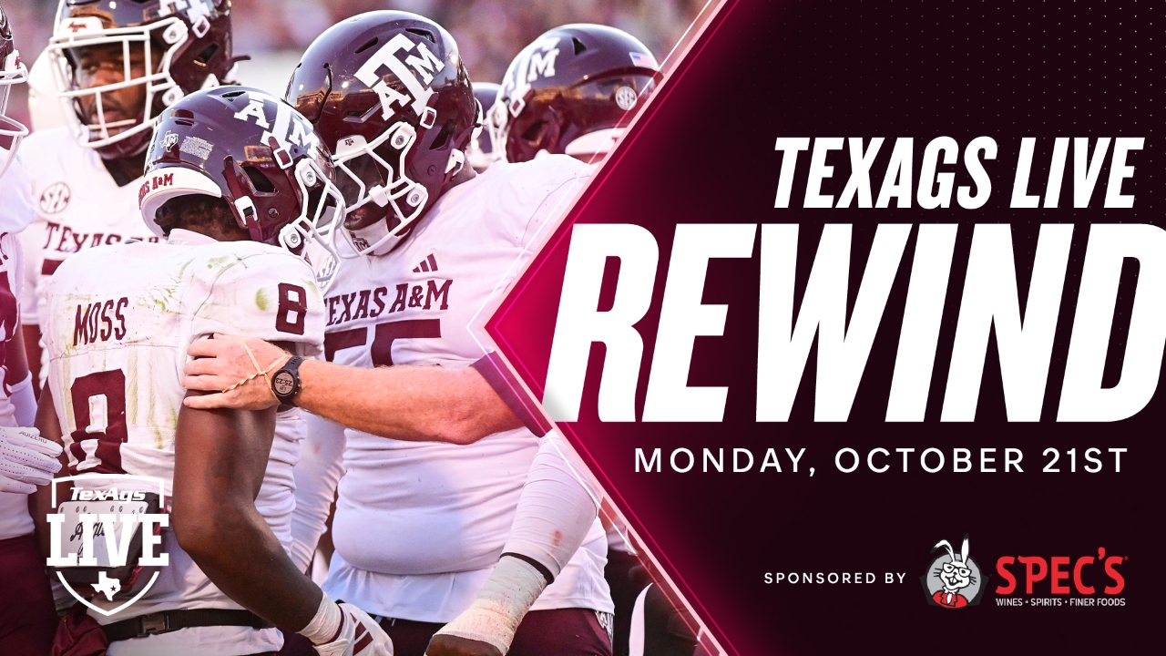 TexAgs Rewind (10/21) | TexAgs