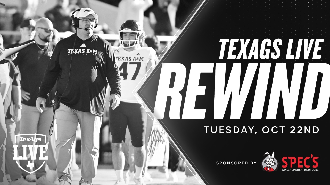 TexAgs Rewind (10/22) | TexAgs