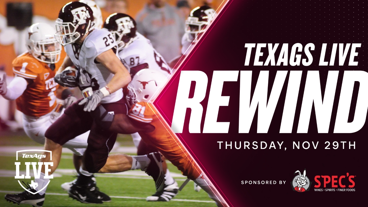 TexAgs Rewind (11/29) | TexAgs