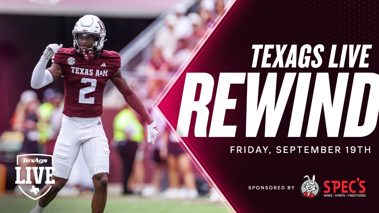 TexAgs Rewind (9/19) | TexAgs